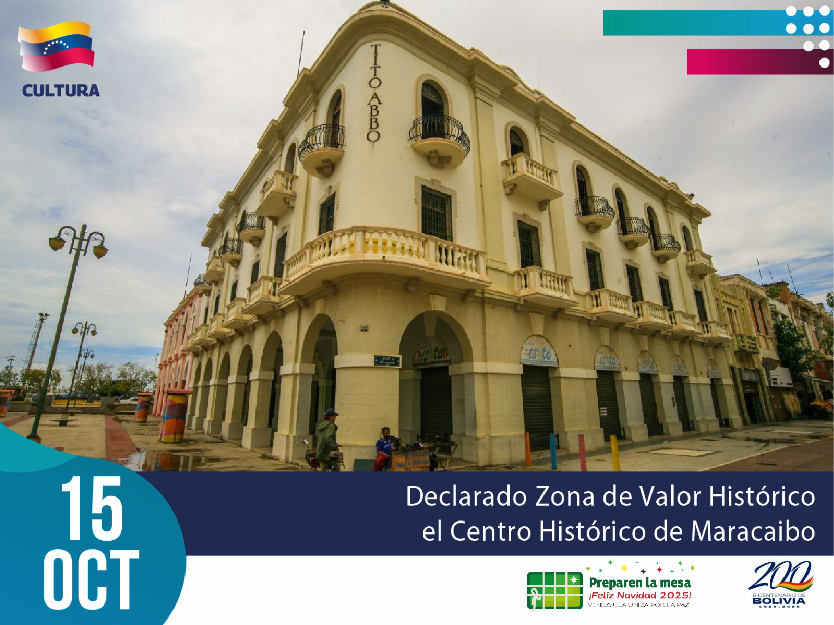 Declarado Zona de Valor Histórico el Centro Histórico de Maracaibo ...